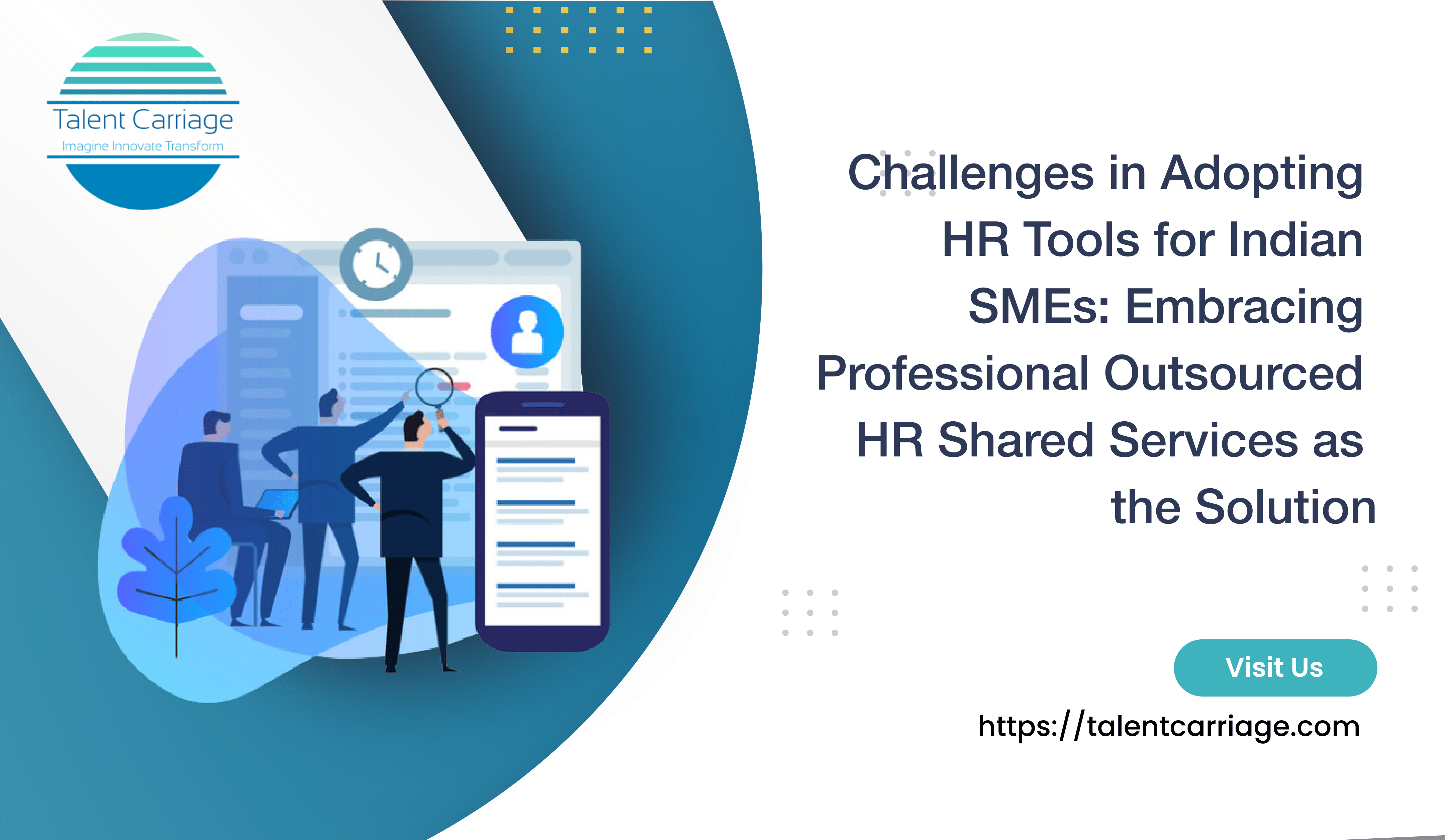 Blog | HRM and HR Shared Services | Talent Carriage